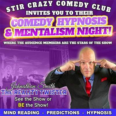 Comedy Hypnosis & Mentalism Night at Stir Crazy Comedy Club in Glendale, AZ