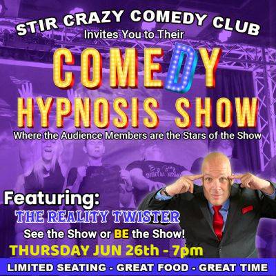 Comedy Hypnosis Show at Stir Crazy Comedy Club in Glendale, AZ